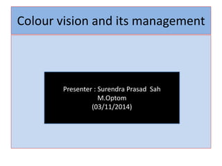 Colour vision with lvm | PPTX