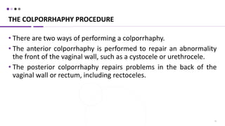 COLPORRHAPHY.pptx