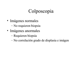 Colposcopia, principios de colposcopia. | PPT