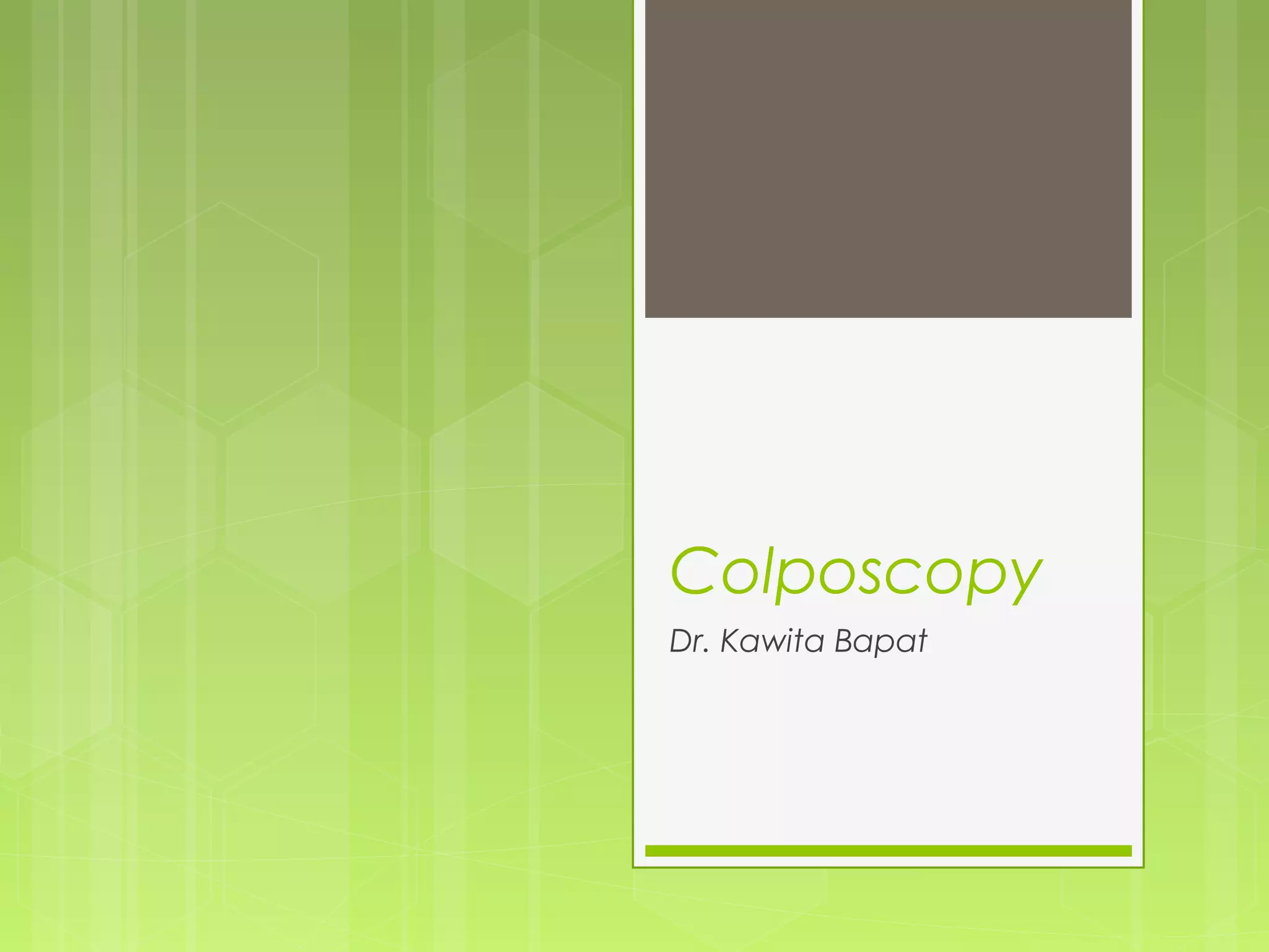 Colposcopy | PPT