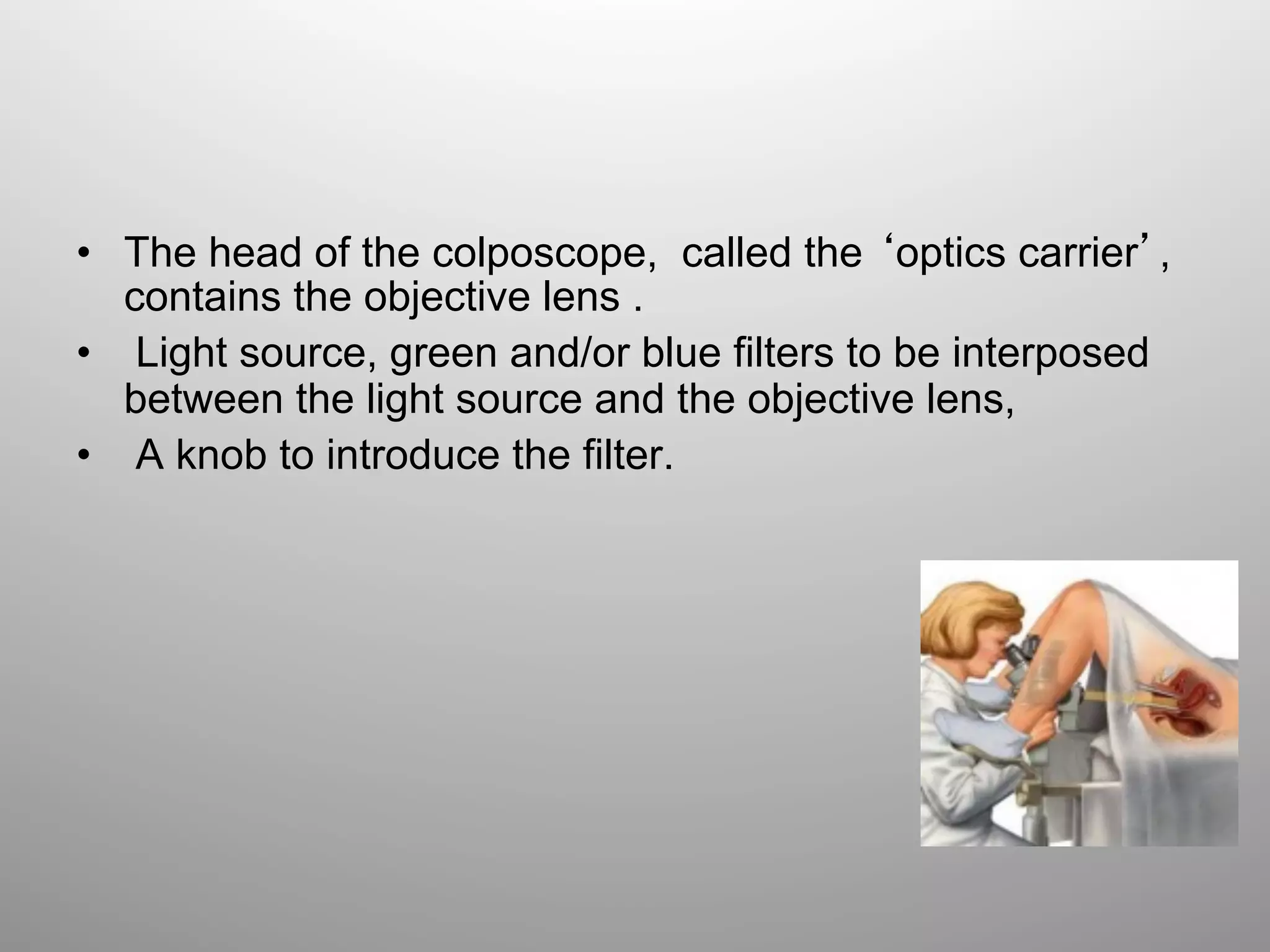 Colposcopy nstrumentation and principles on how to do 22 | PDF