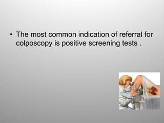 Colposcopy nstrumentation and principles on how to do 22 | PDF