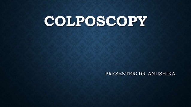 COLPOSCOPY.pptx
