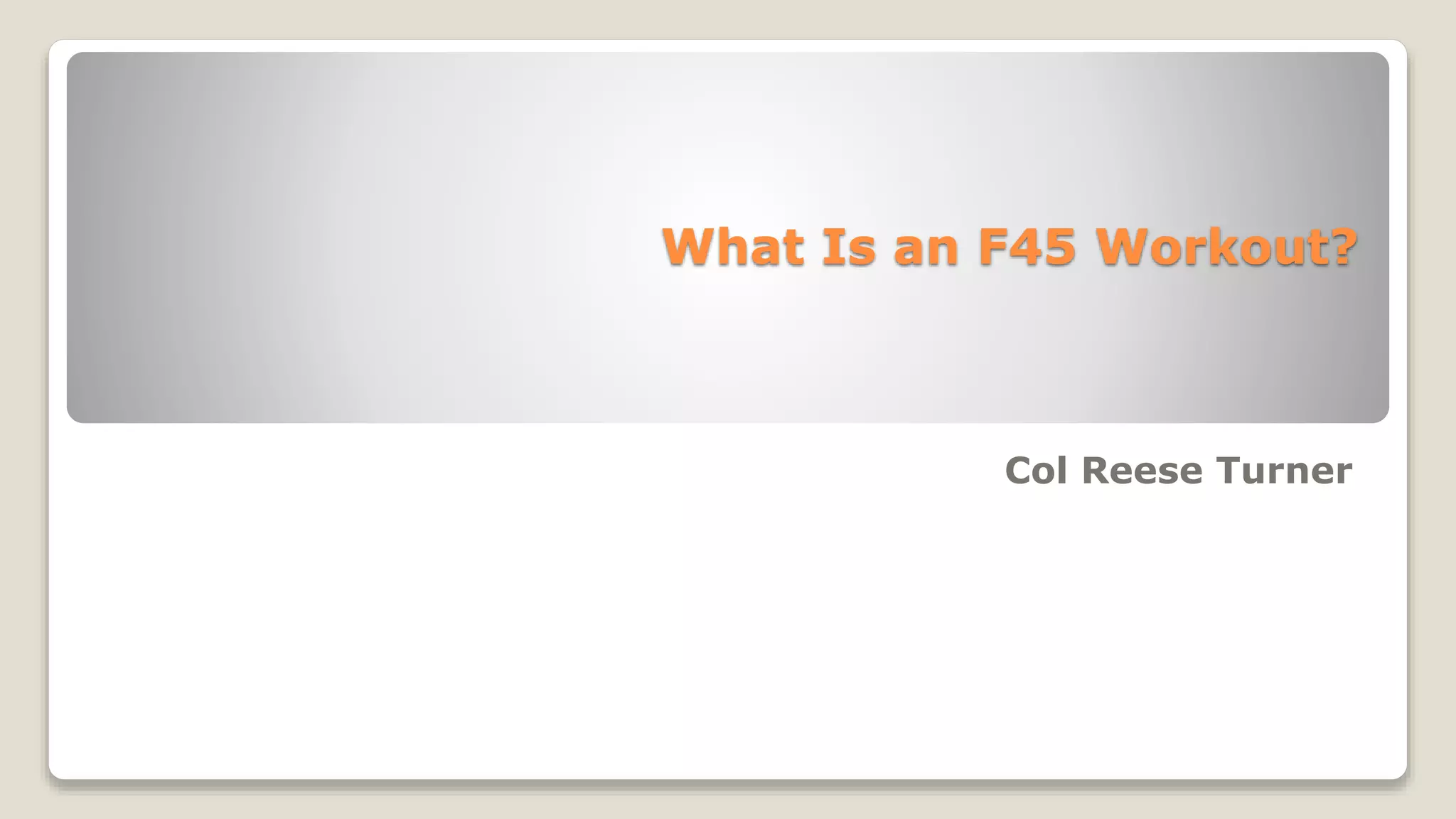 What Is an F45 Workout? | PPT