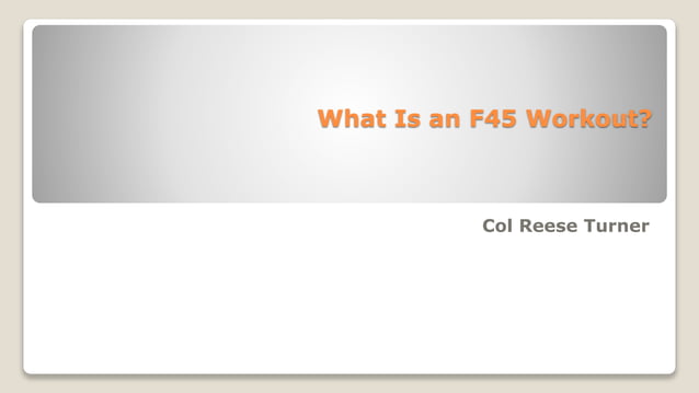 What Is an F45 Workout? | PPT