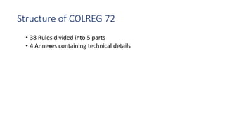 COLREG 1972, A Presentation | PPTX