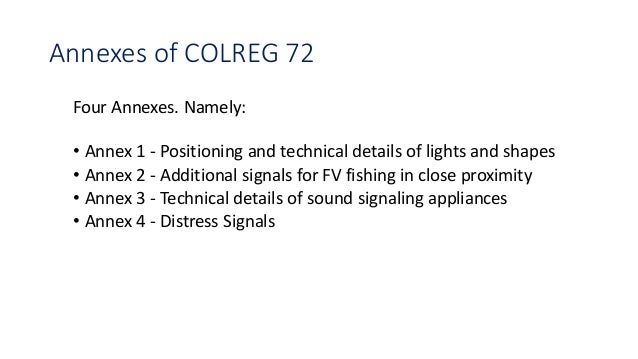 COLREG 1972, A Presentation