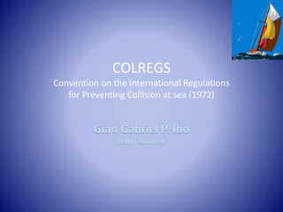 COLREGS 1972 (Understandable Version) | PPTX
