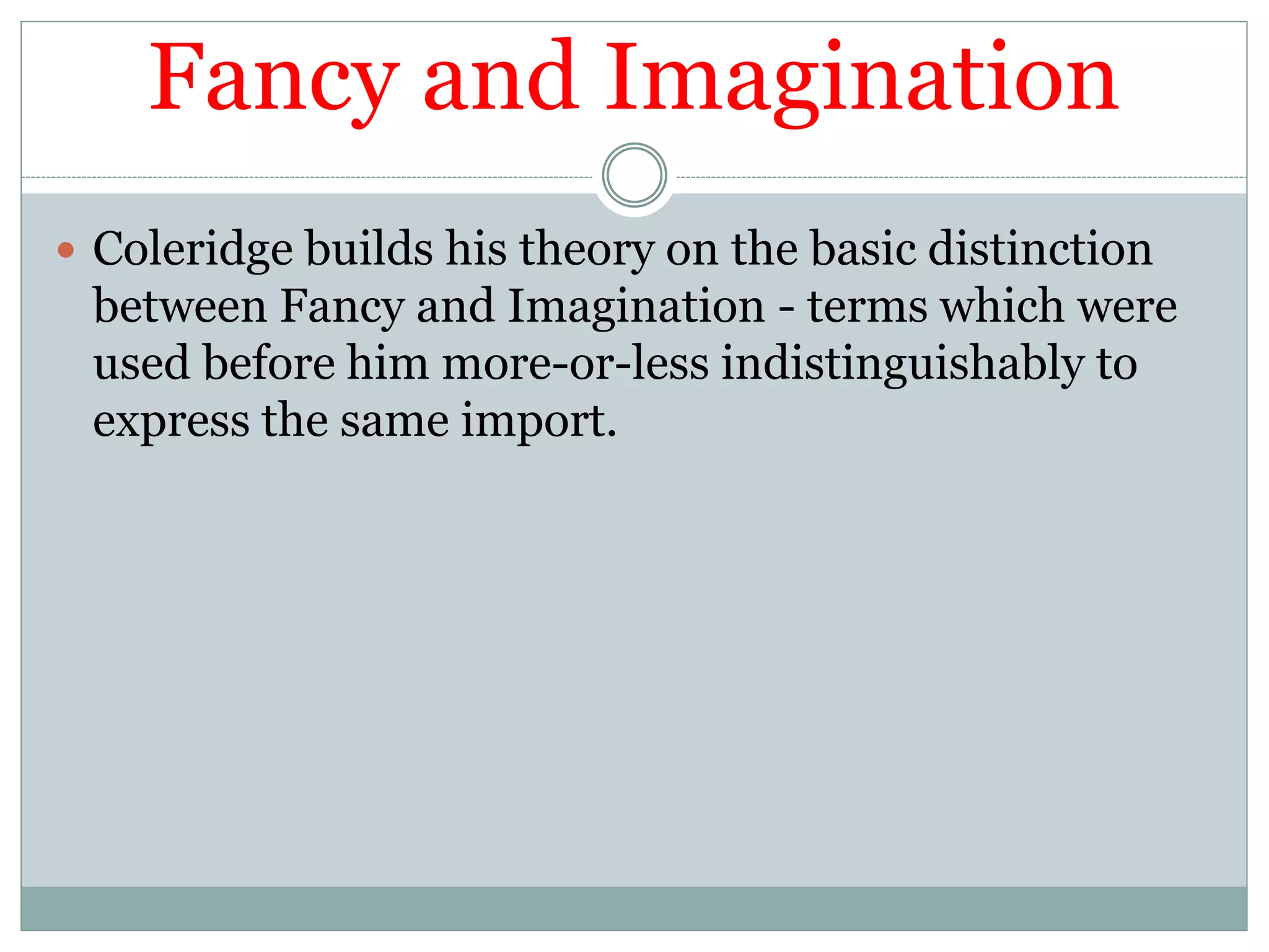 Fancy and Imagination in Biographia Literaria | PPTX