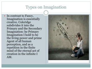 Fancy and Imagination in Biographia Literaria | PPTX