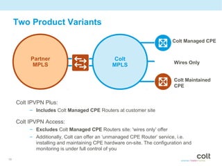 Colt wholesale vpn customer presentation | PPT