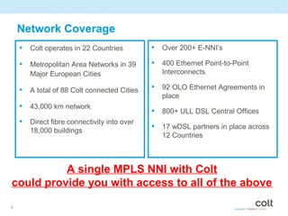 Colt wholesale vpn customer presentation | PPT