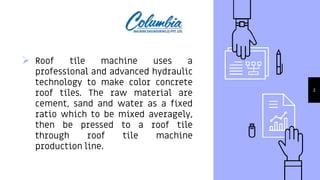 Columbia concrete roof tile machinery | PPTX