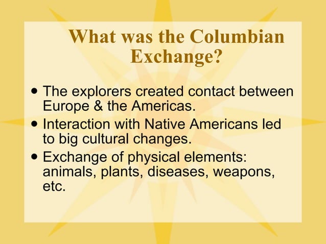 Columbian Exchange | PPT