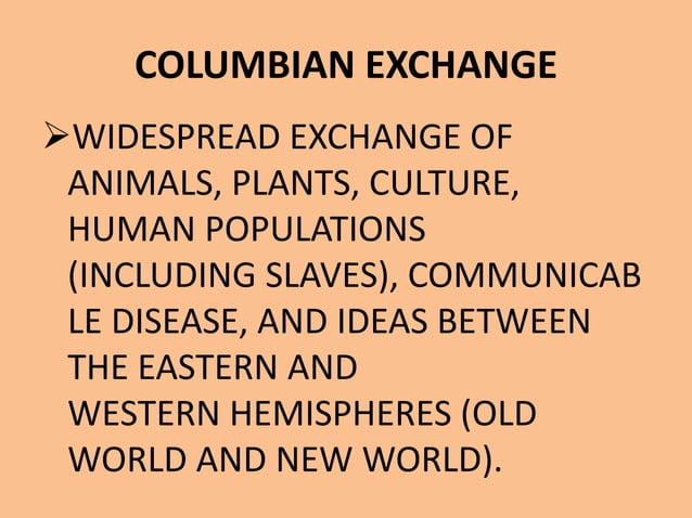 Columbian exchange | PPT