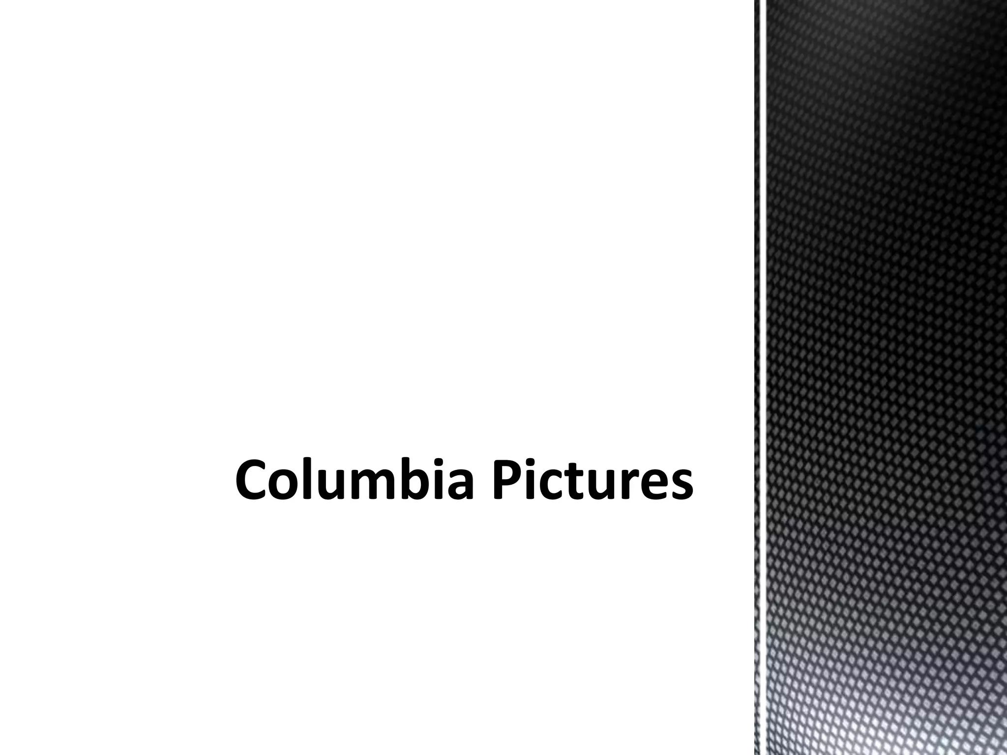 Columbia Pictures | PPTX