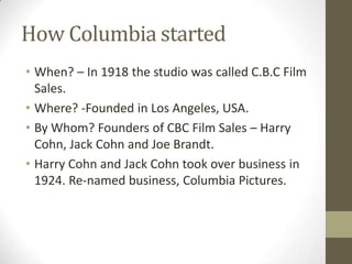 Columbia Pictures Production Presentation | PPTX