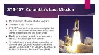 Investigation on Columbia space shuttle disaster | PPTX