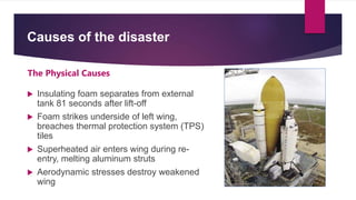 Investigation on Columbia space shuttle disaster | PPTX