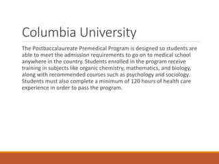 Columbia University School of General Studies - Postbac Program | PPT