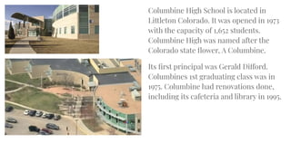 Columbine High School Shooting Library