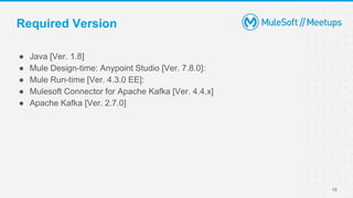 Columbus mule soft_meetup_aug2021_Kafka_Integration | PPT