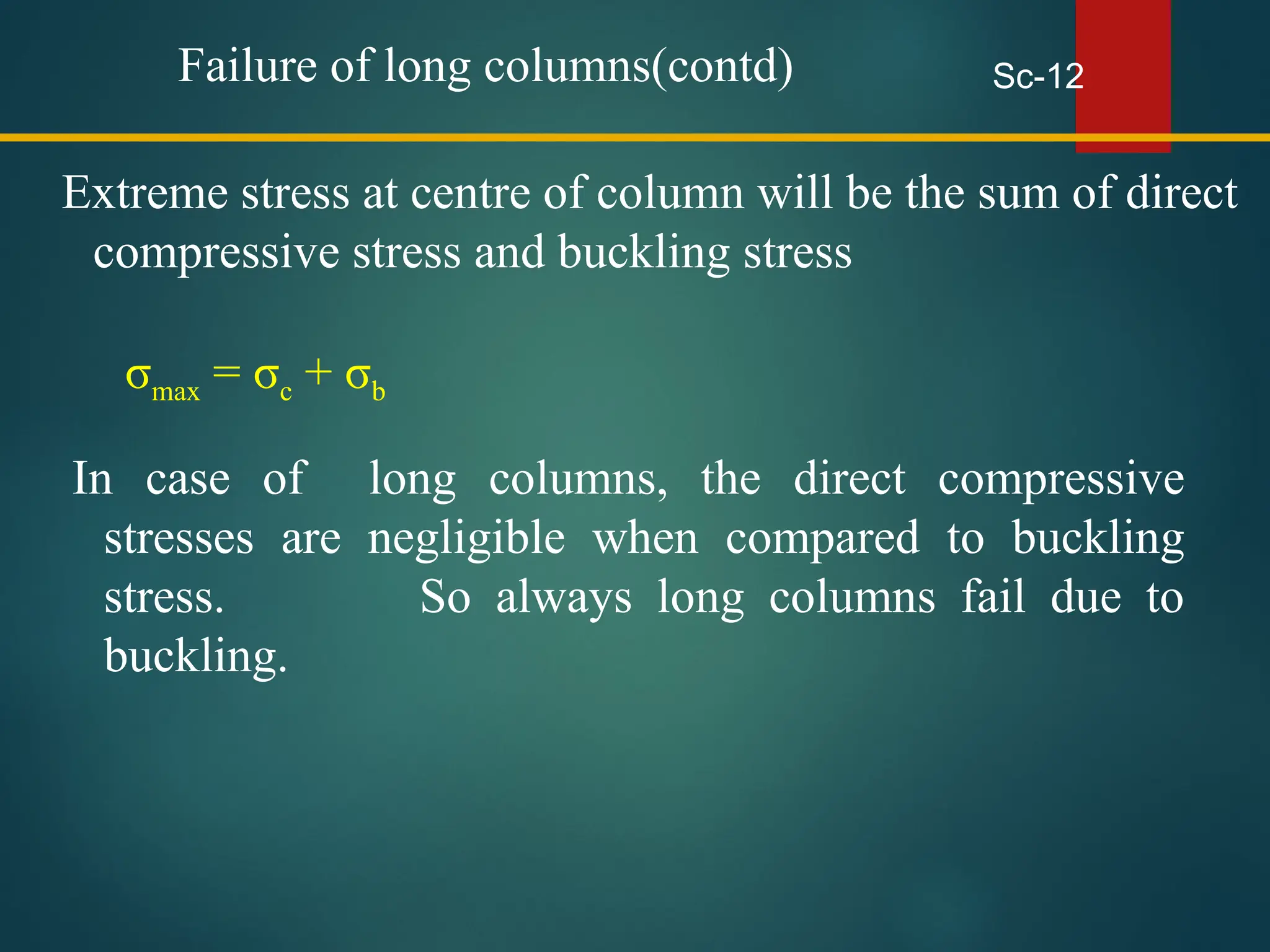 Column and Strut.ppt/ A complete guide on coloumn bending/failure | PPT
