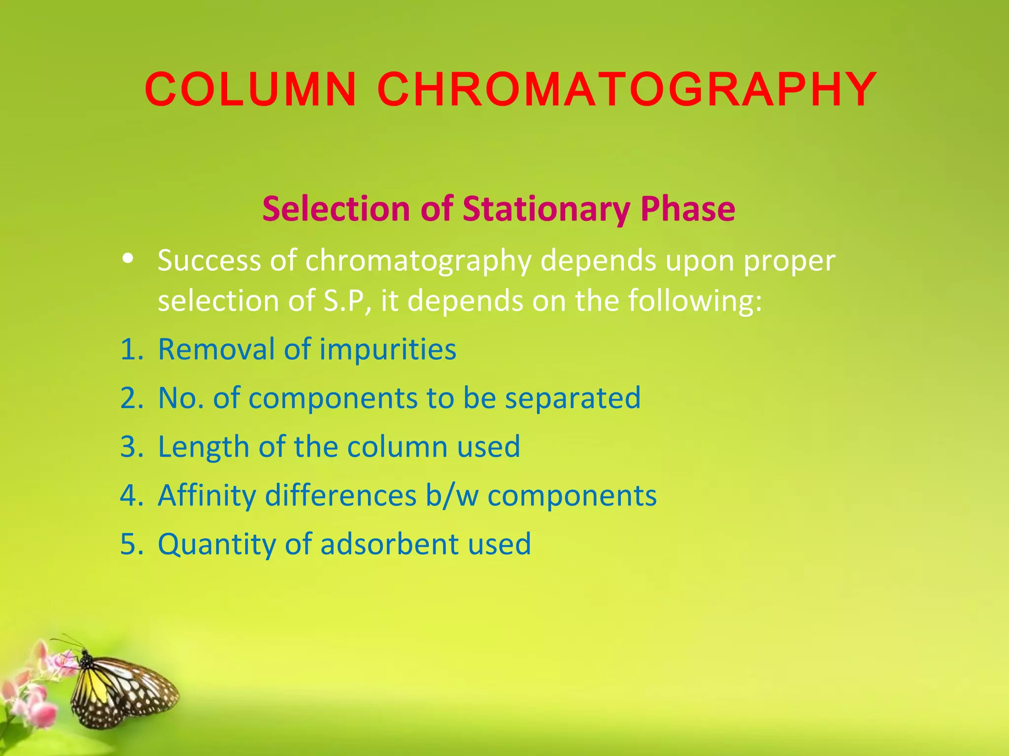 Column Chromatography ppt | PPT
