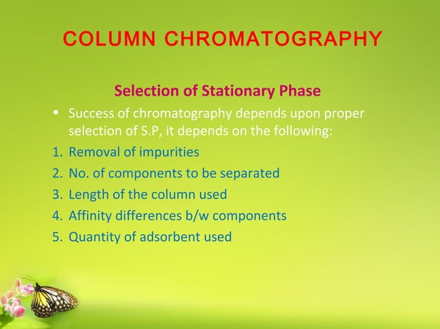Column Chromatography ppt | PPT