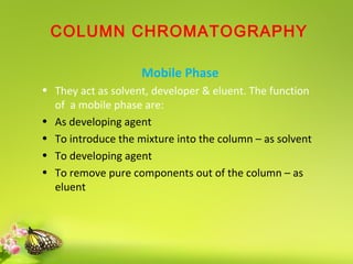 Column Chromatography ppt | PPT