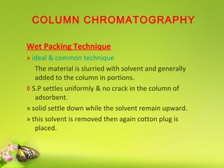 Column Chromatography ppt | PPT