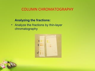 Column Chromatography ppt | PPT