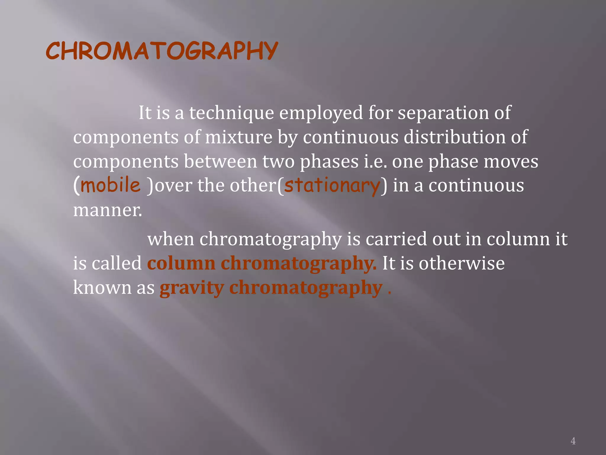 Column chromatography | PPTX