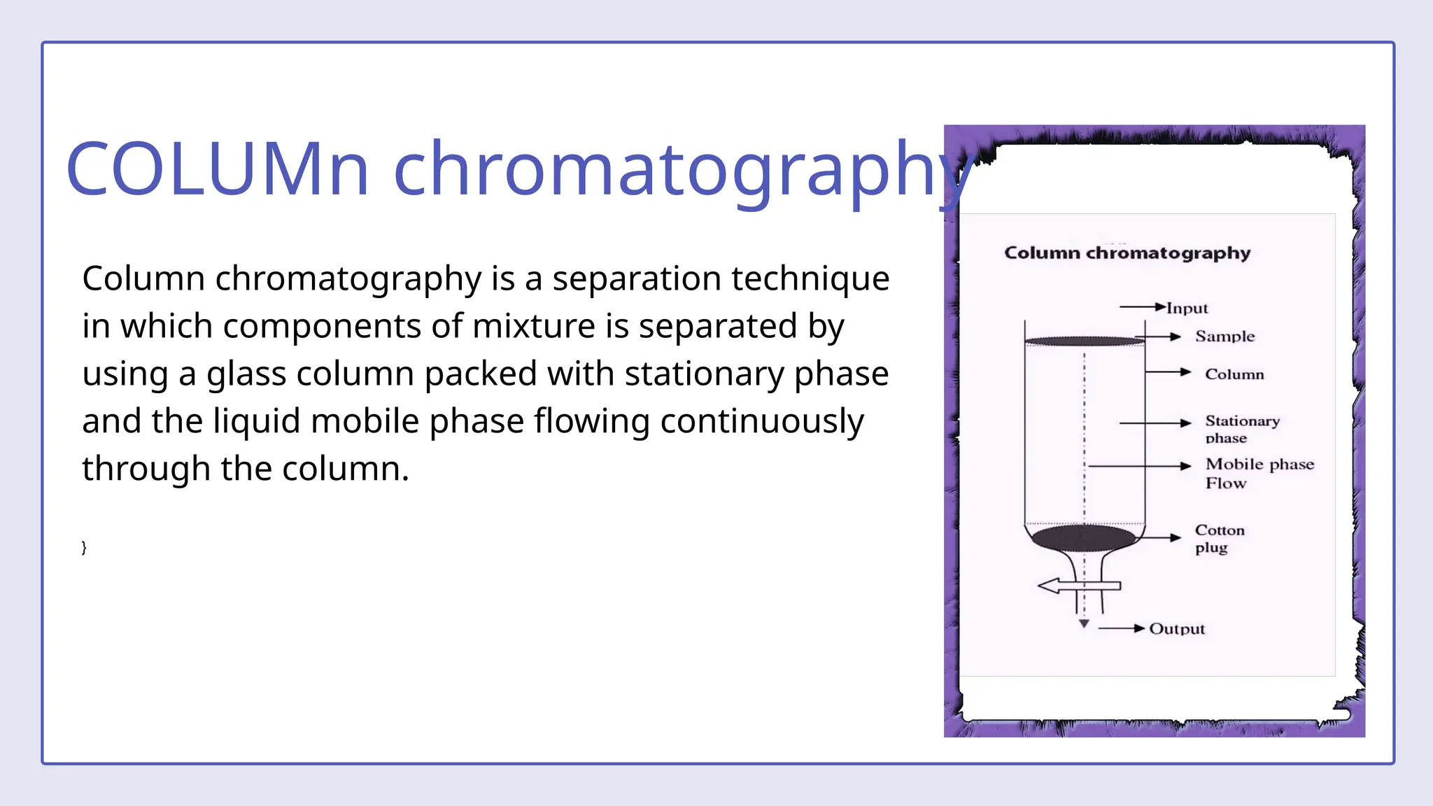 The Column Chromatography Presentation | PPTX