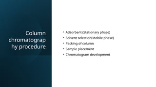 all about column Chromatography .....pptx