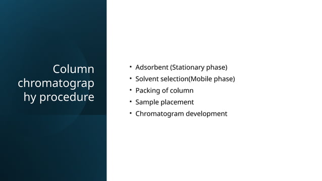 All About Column Chromatography Pptx
