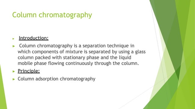 columnchromatography ppt.pptx | Chemistry | Science
