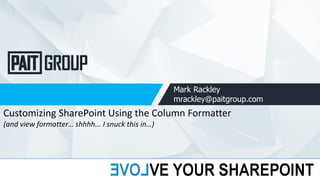 Column Formatter in SharePoint Online | PPTX
