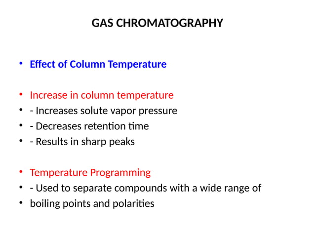description column for gas chromatography temperature programming.pptx