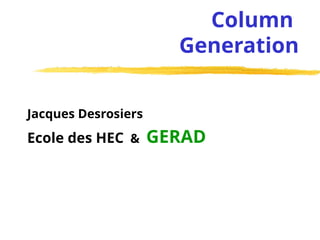 Column Generation method in linear programming | PPT