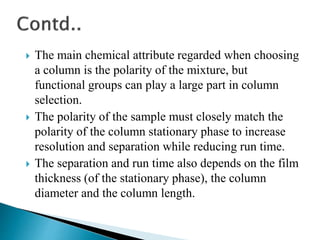 Column in gas chromatography | PPTX