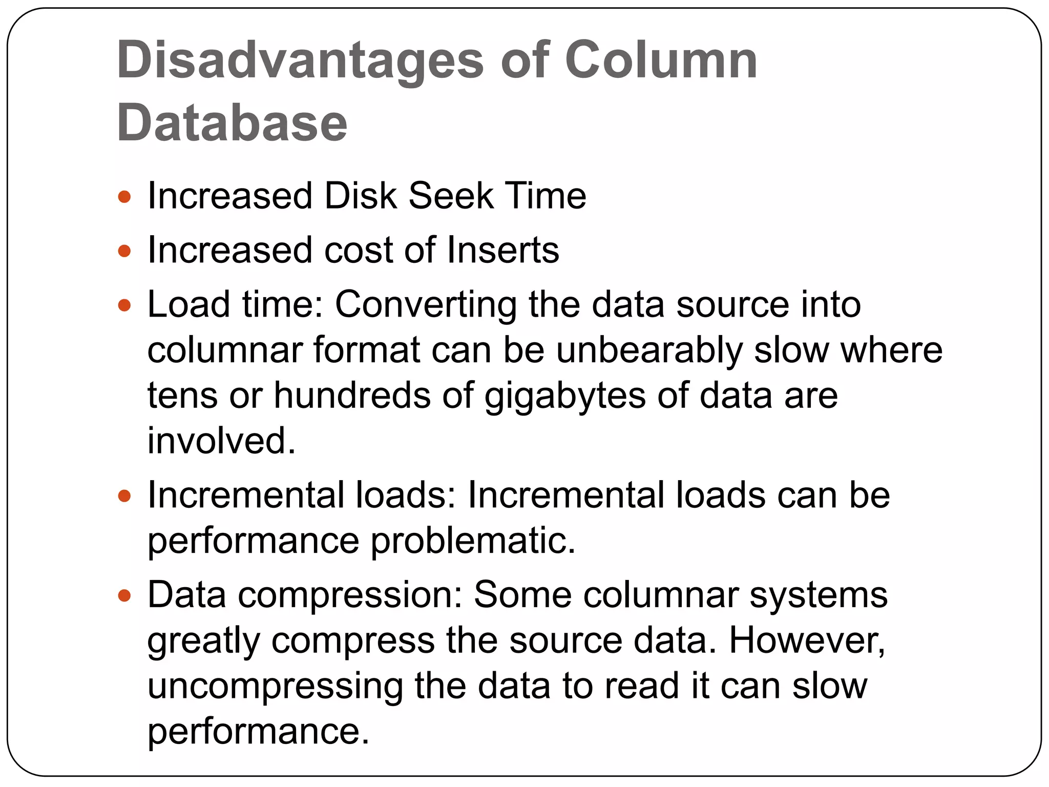 Column Oriented Database Pptx Databases Computer Software And