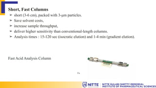 Columns used in High performance liquid chromatography.pptx