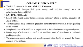 Columns used in High performance liquid chromatography.pptx