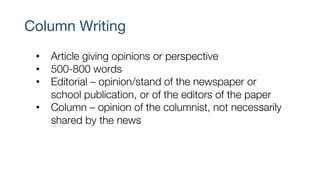COLUMN WRITING-how to write column writing | PPTX