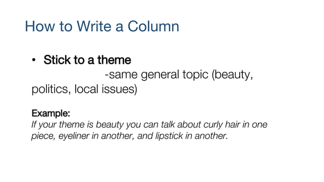 COLUMN WRITING-how to write column writing | PPTX | Hobbies & Interests