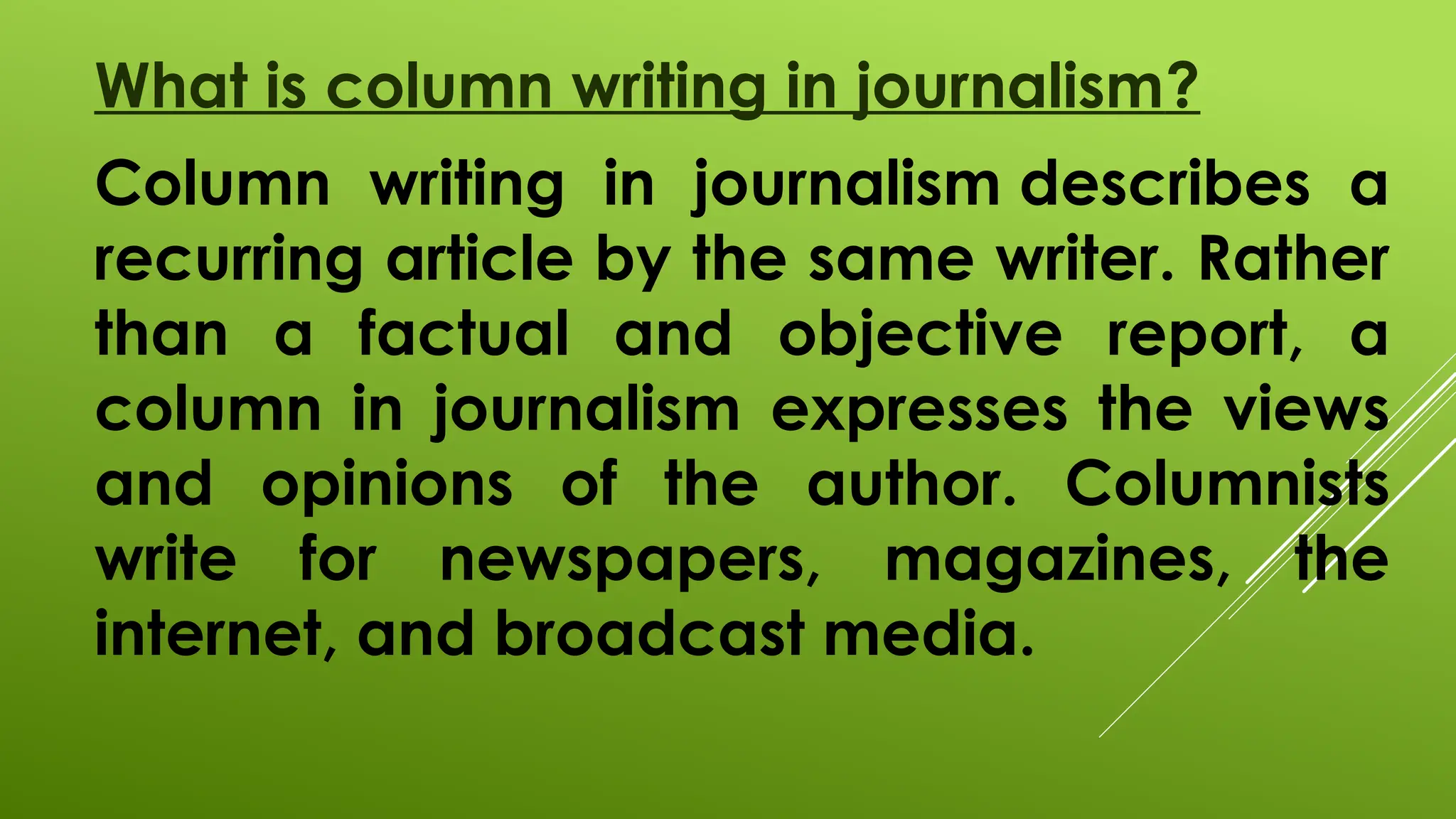 presentation on writing a column articles | PPTX