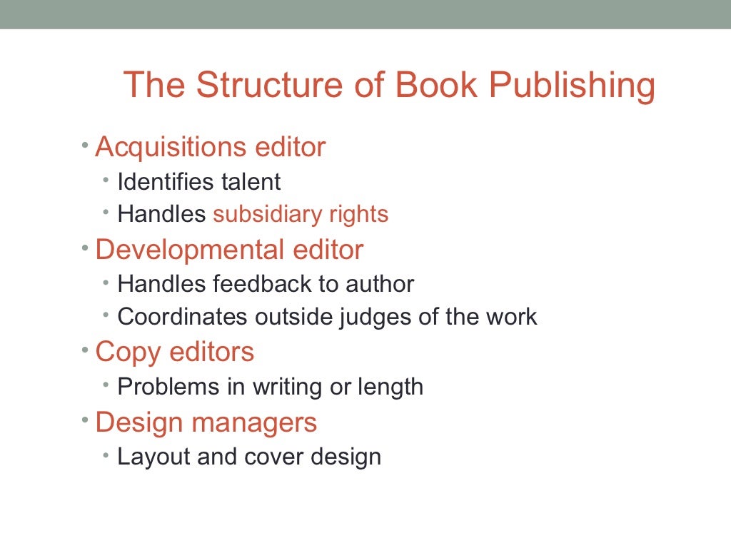 The Structure Of Book Publishing The Structure Of Book Publishing