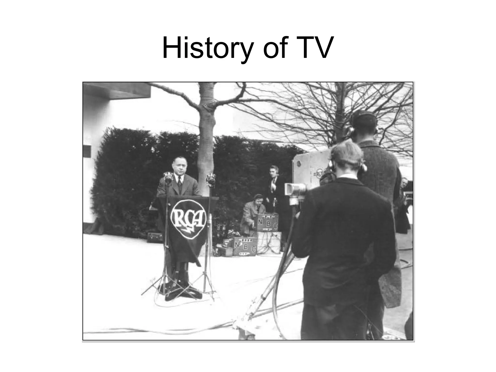 COM 110: Chapter 1 -- History of Broadcast Media | PPT