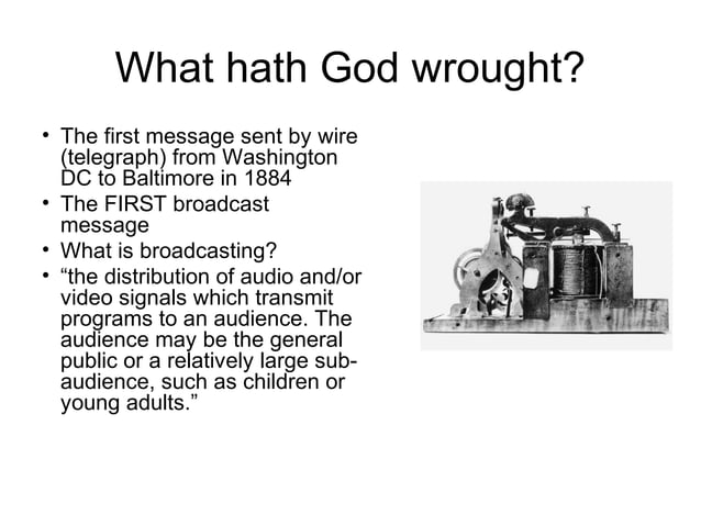 COM 110: Chapter 1 -- History of Broadcast Media | PPT | Technology ...